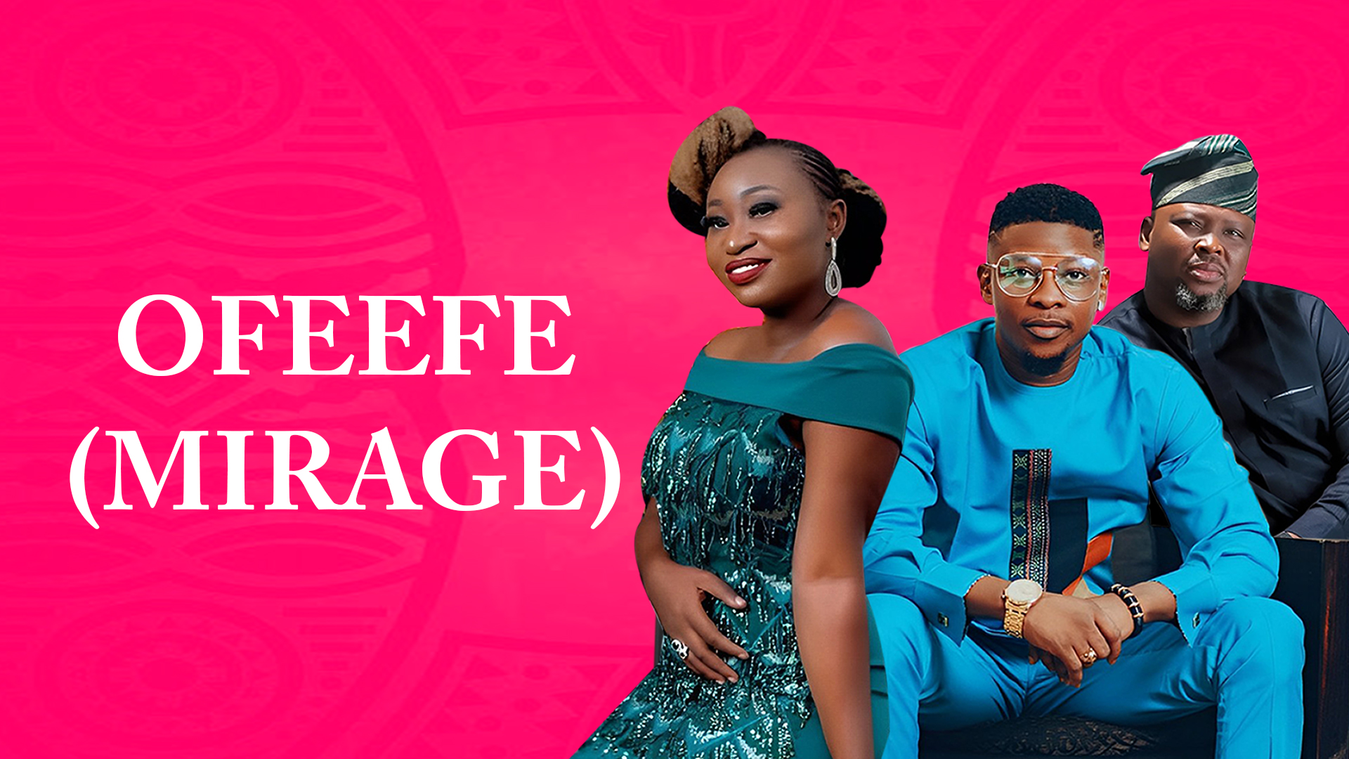 Ofeefe (Mirage) | AfroLandTV