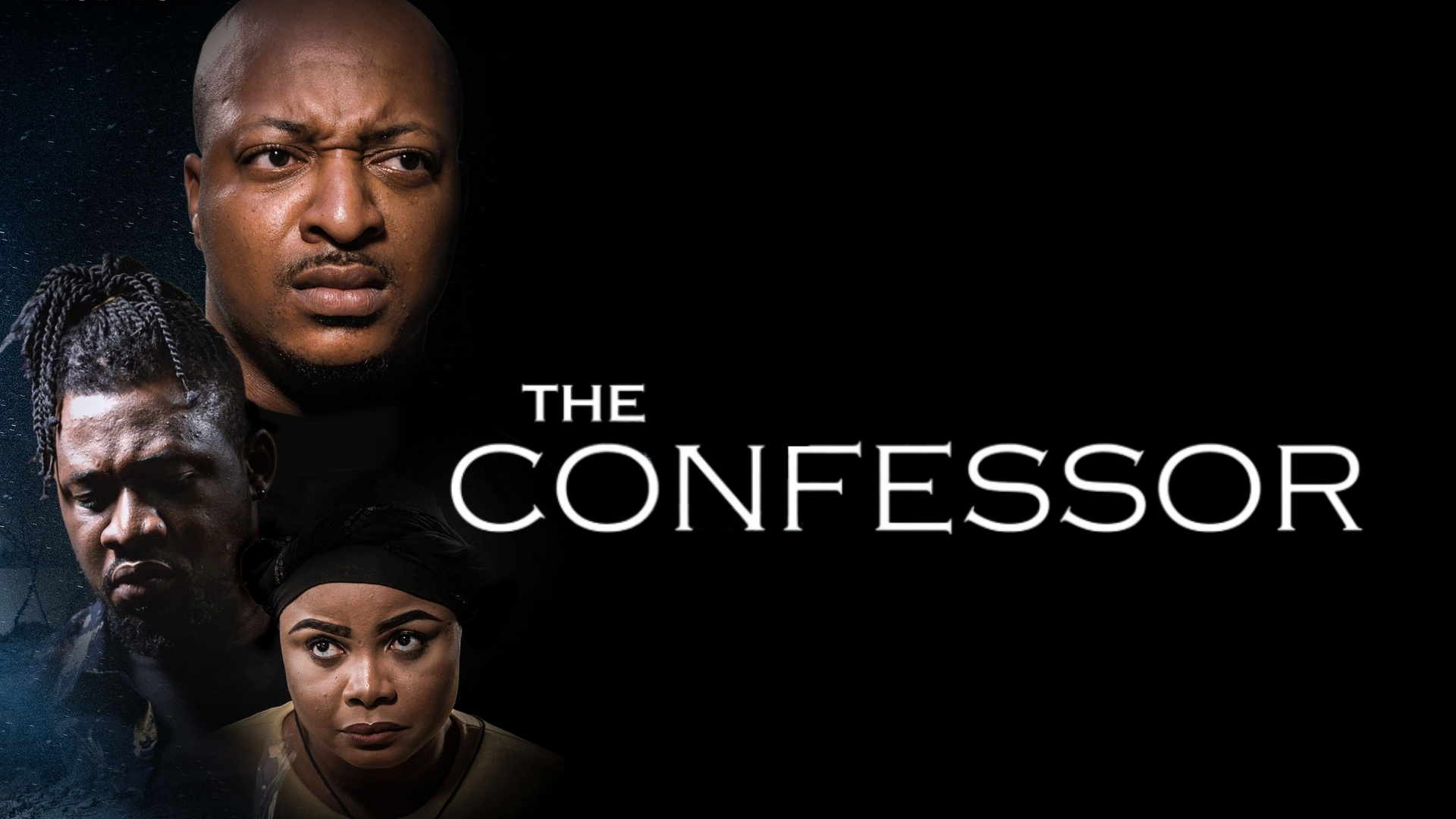 The Confessor | AfroLandTV