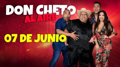 Don Cheto Al Aire | Estrella TV